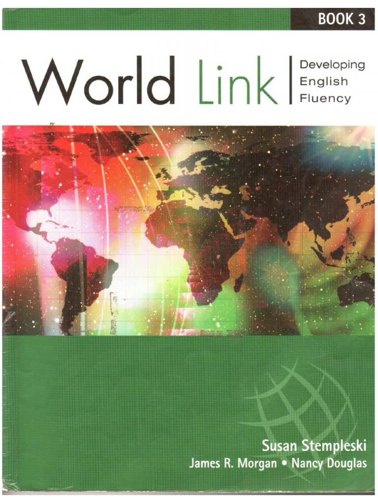 World Link 3 - Susan Stempleski (Inglés Intermedio 1 y 2) | PDF