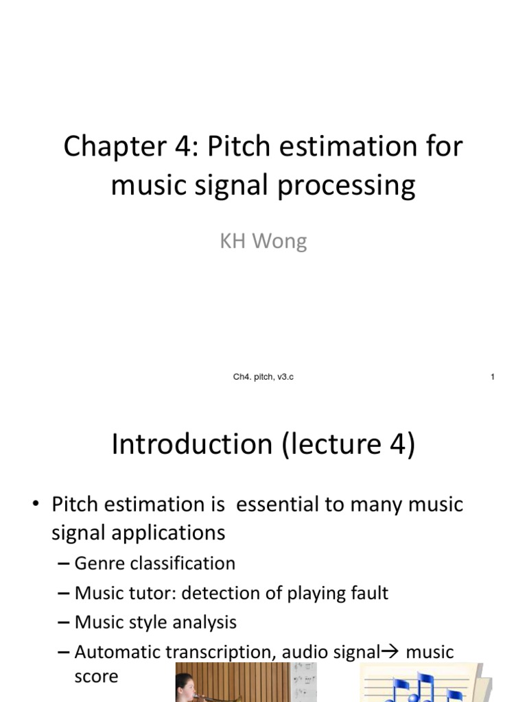 Chapter 4: Pitch Estimation For Music Signal Processing: KH Wong | PDF | Signal Processing ...