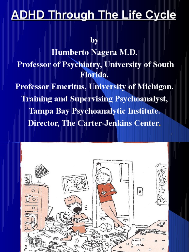 ADHD Through The Life Cycle | PDF | Attention Deficit Hyperactivity ...