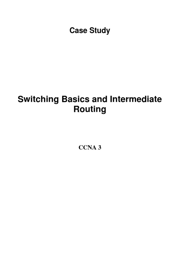 Switching Basics and Intermediate Routing | Download Free PDF | Ip Address | Computer Network