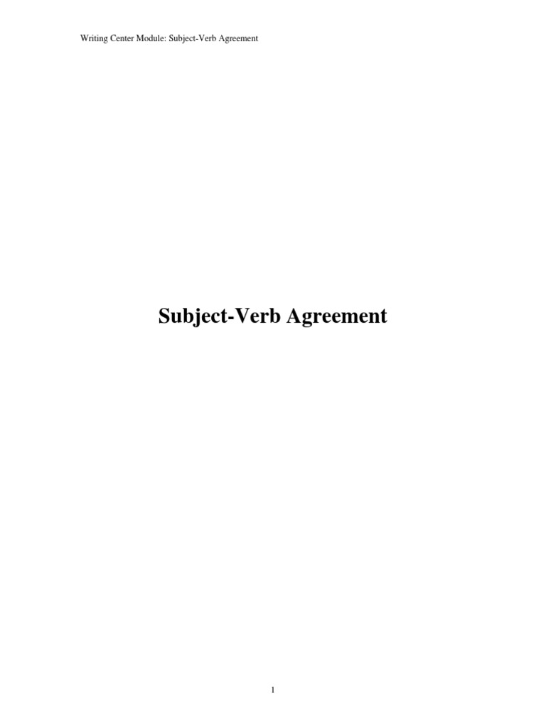 Subject Verb Agreement Module | PDF | Grammatical Number | Verb