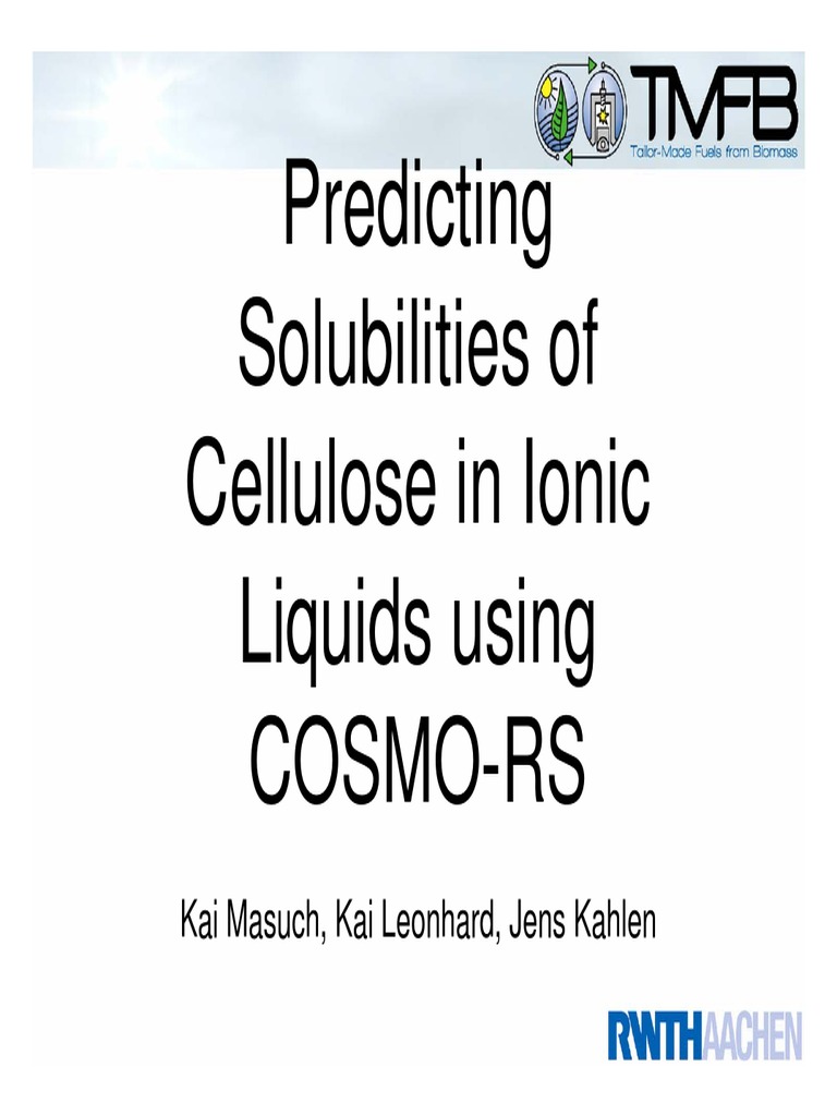 Predicting Solubilities of Cellulose in Ionic Liquids Using COSMO-RS | PDF | Ion | Chemical ...
