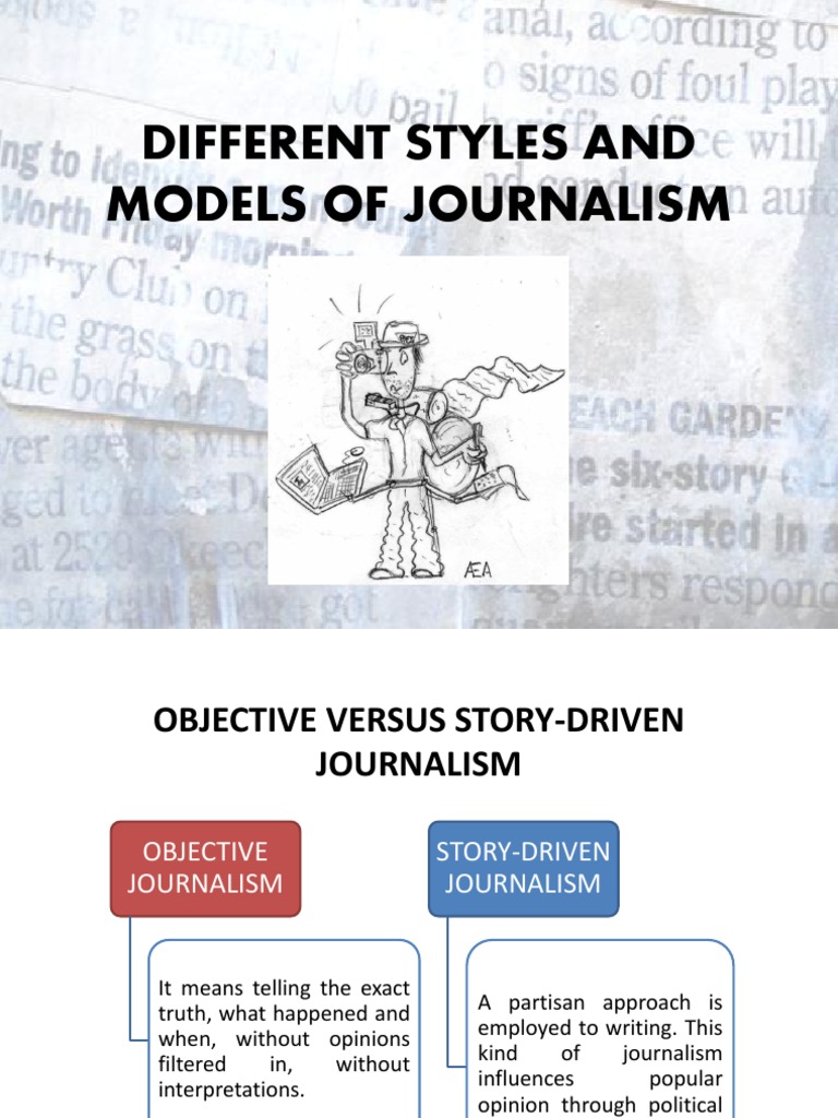 Different Styles and Models of Journalism | PDF | The New York Times ...