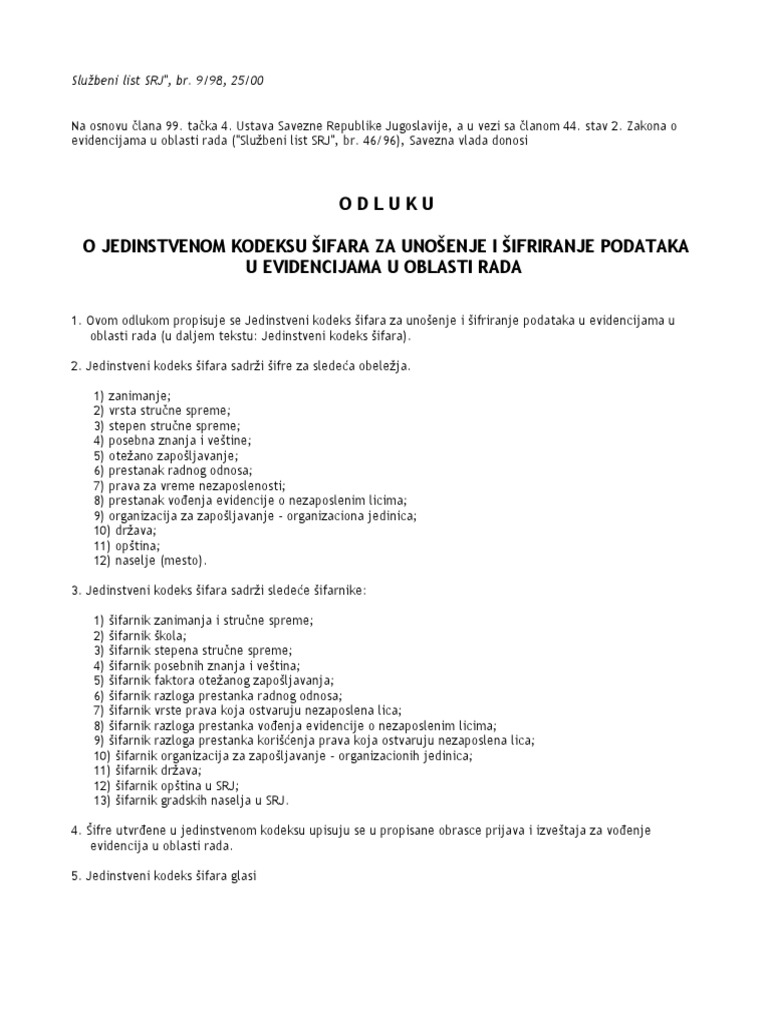 Odluka o Jedinstvenom Kodeksu Sifara Za Unosenje I Sifriranje Podataka U Evidencijama U Oblasti ...