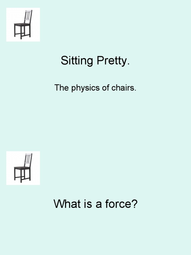 Physics of Chair Design and Forces | PDF