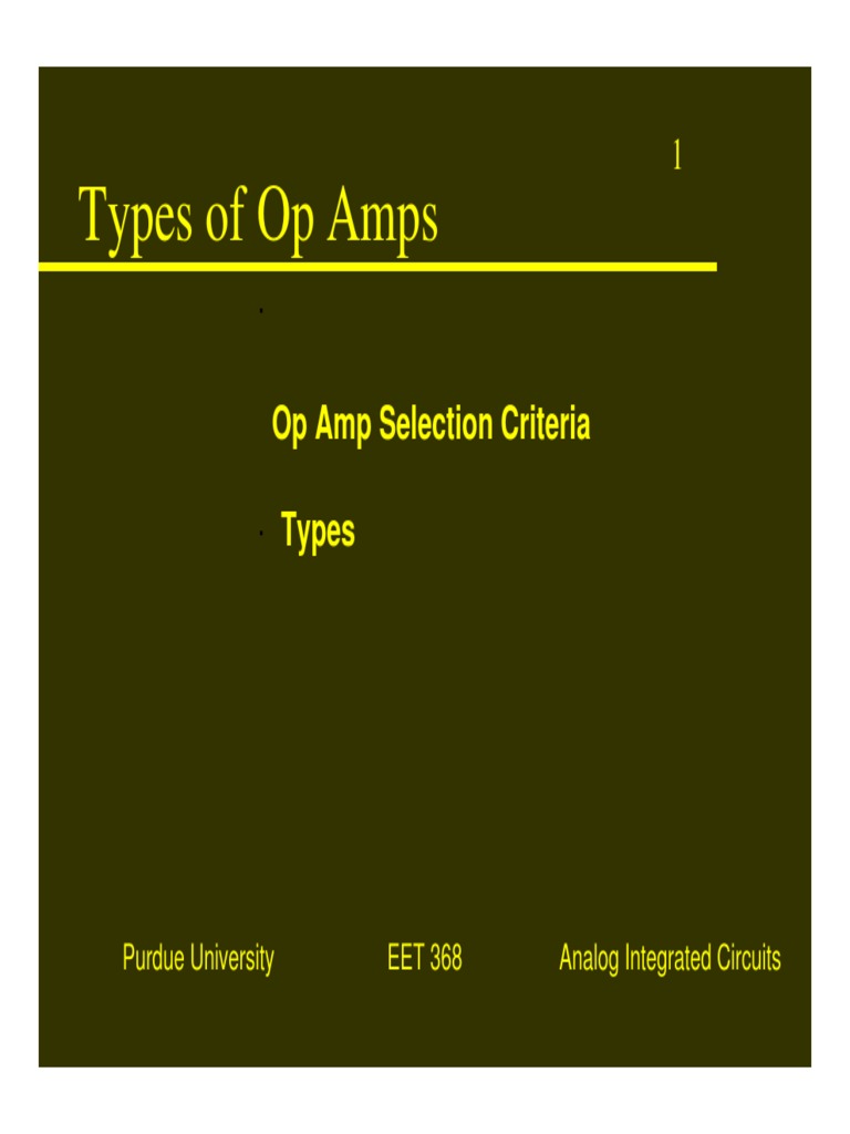 15-Types of Op Amps | Operational Amplifier | Amplifier