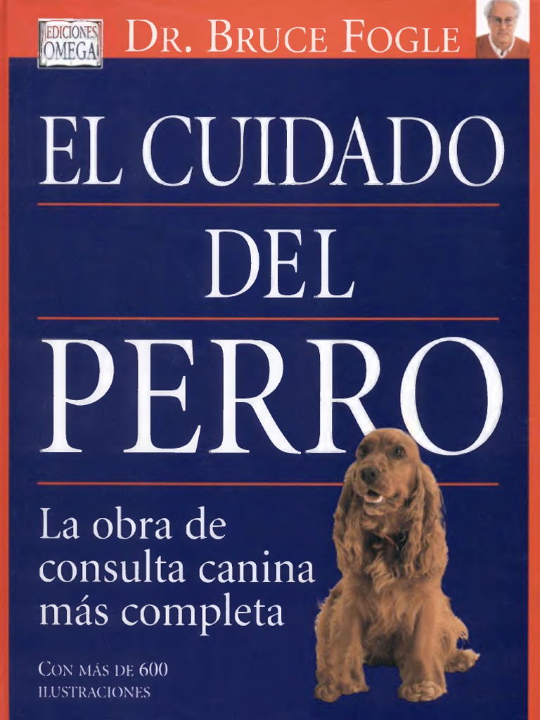 Fogle Bruce El Cuidado Del Perro | PDF | Perros | Adultos