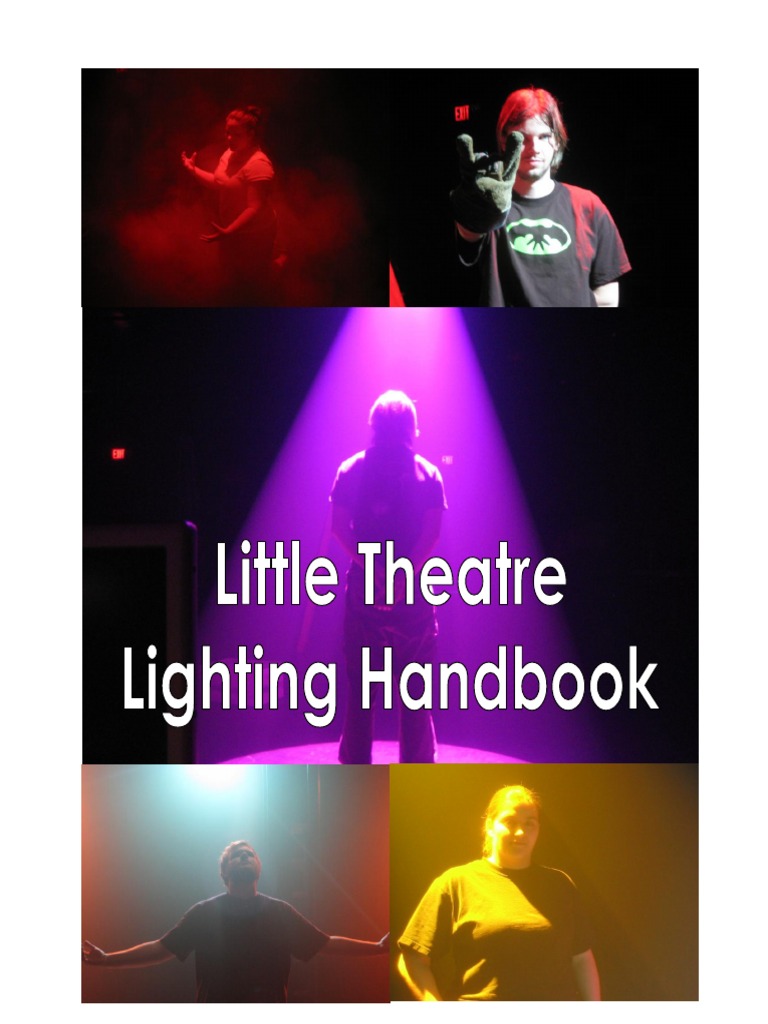 Tech Theatre Handbook | PDF | Components | Theatre