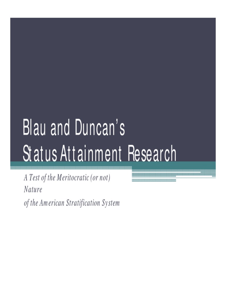 Blau and Duncan Status Attainment | PDF