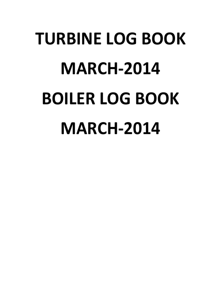 Turbine Log Book MARCH-2014 Boiler Log Book MARCH-2014 | PDF