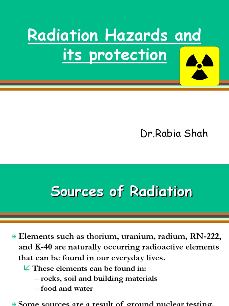 Radiation Hazards and Its Protection: DR - Rabia Shah | PDF | Radiation ...