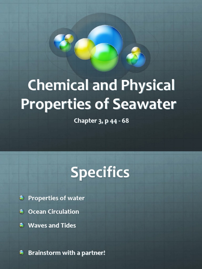 Chemical and Physical Properties of Seawater: Chapter 3, P 44 - 68 ...