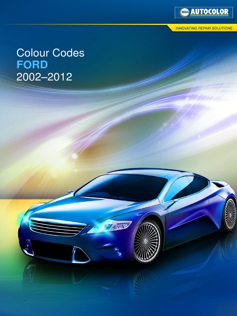Nexa Autocolor Ford Colour Codes 2002 To 2012 | PDF | Pearl | Green