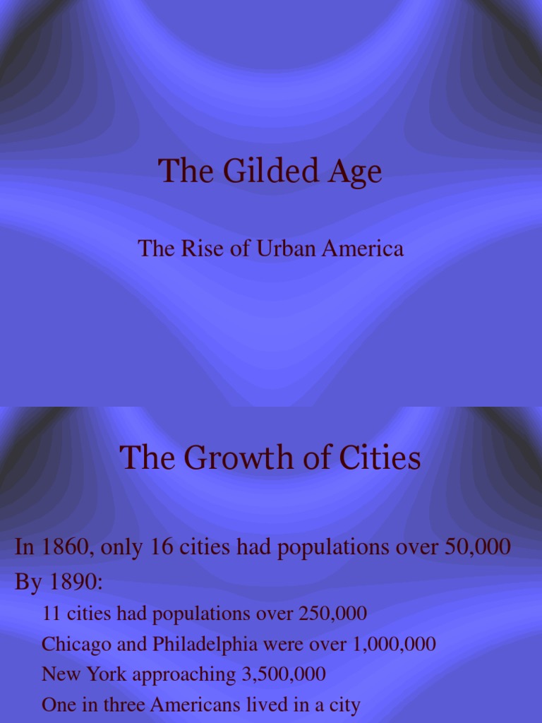 1302 - 010 - A The Gilded Age - The Rise of Urban America | PDF ...