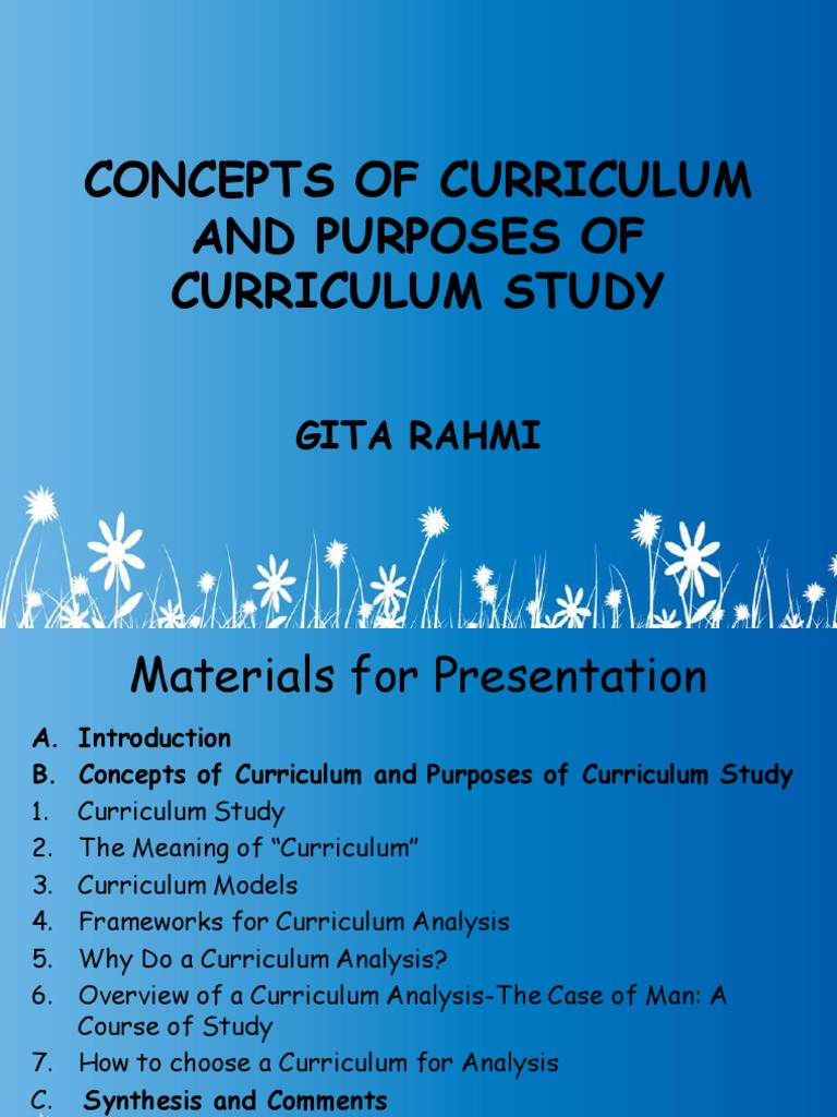 Concepts of Curriculum and Purposes of Curriculum Study | PDF ...