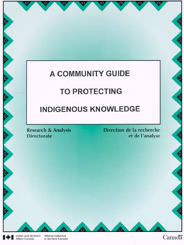 A Community Guide to Protecting Indigenous Knowledge | Traditional ...