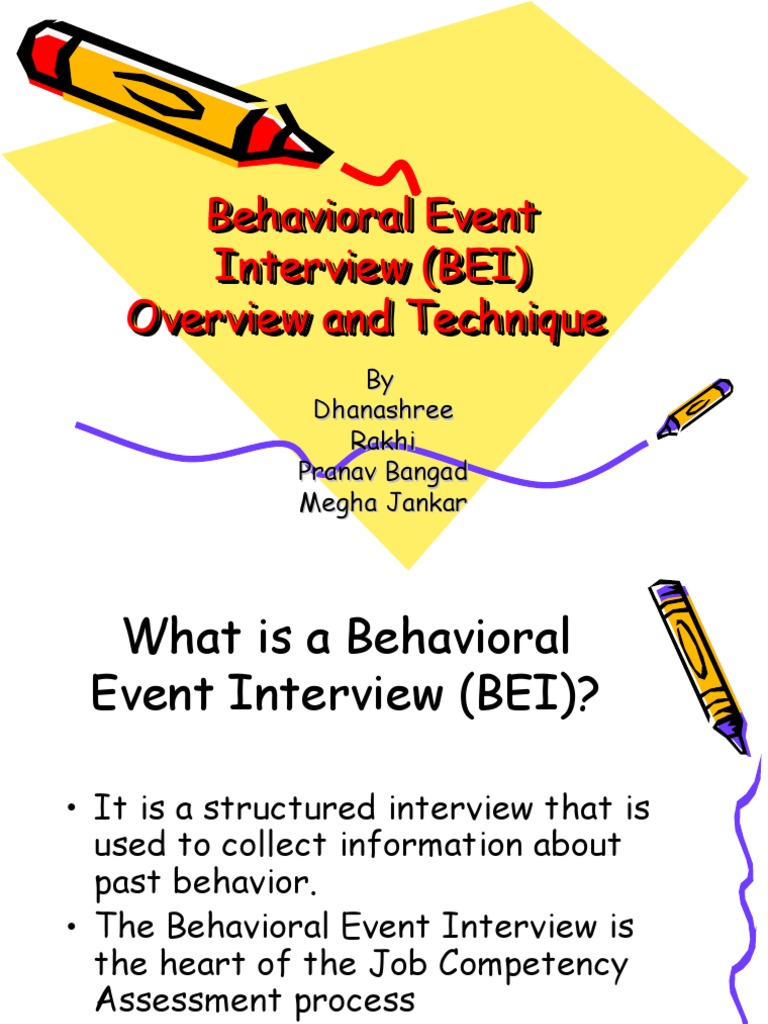 Behavioral Event Behavioral Event Interview (BEI) Interview (BEI ...