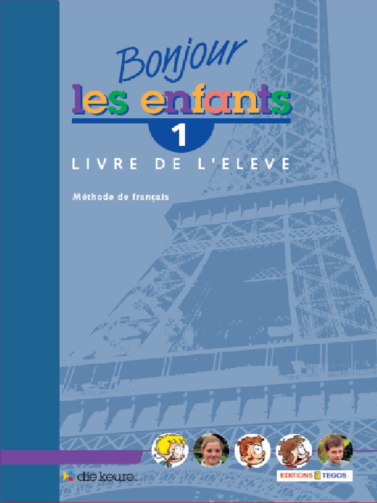 Tegon Bonjour Les Enfants Livre de L Eleve | PDF
