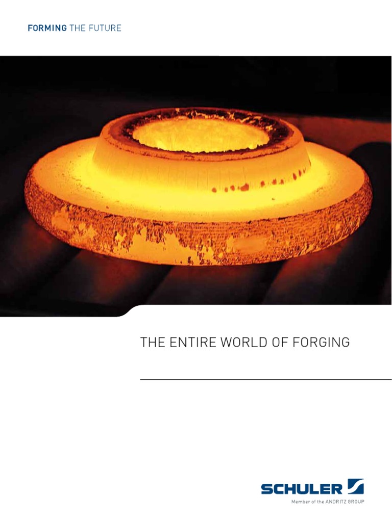 Comprehensive Overview of Schuler's Forging Processes, Systems, and ...
