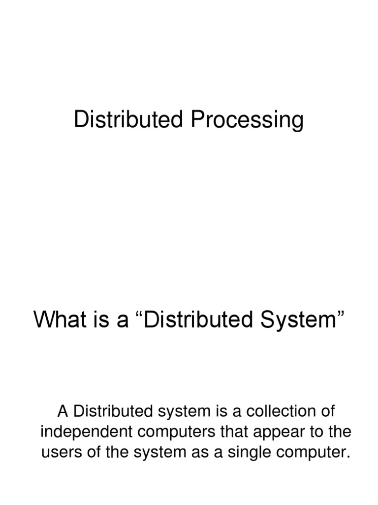 532ebdistributed Processing | PDF | Distributed Computing | Computer Programming