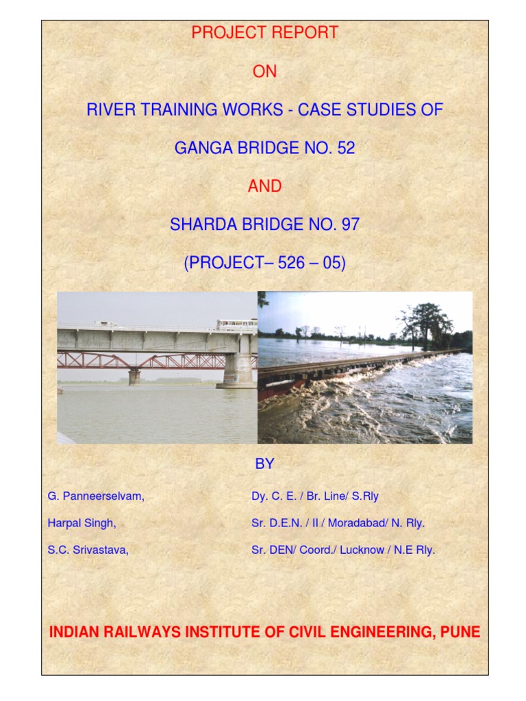 River Training Works - Case Studies of Ganga Bridge No. 52: Project ...