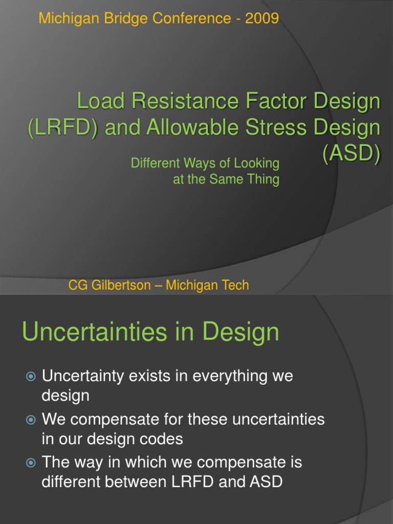 LRFD vs. ASD: Managing Design Uncertainty | PDF | Structural Load ...