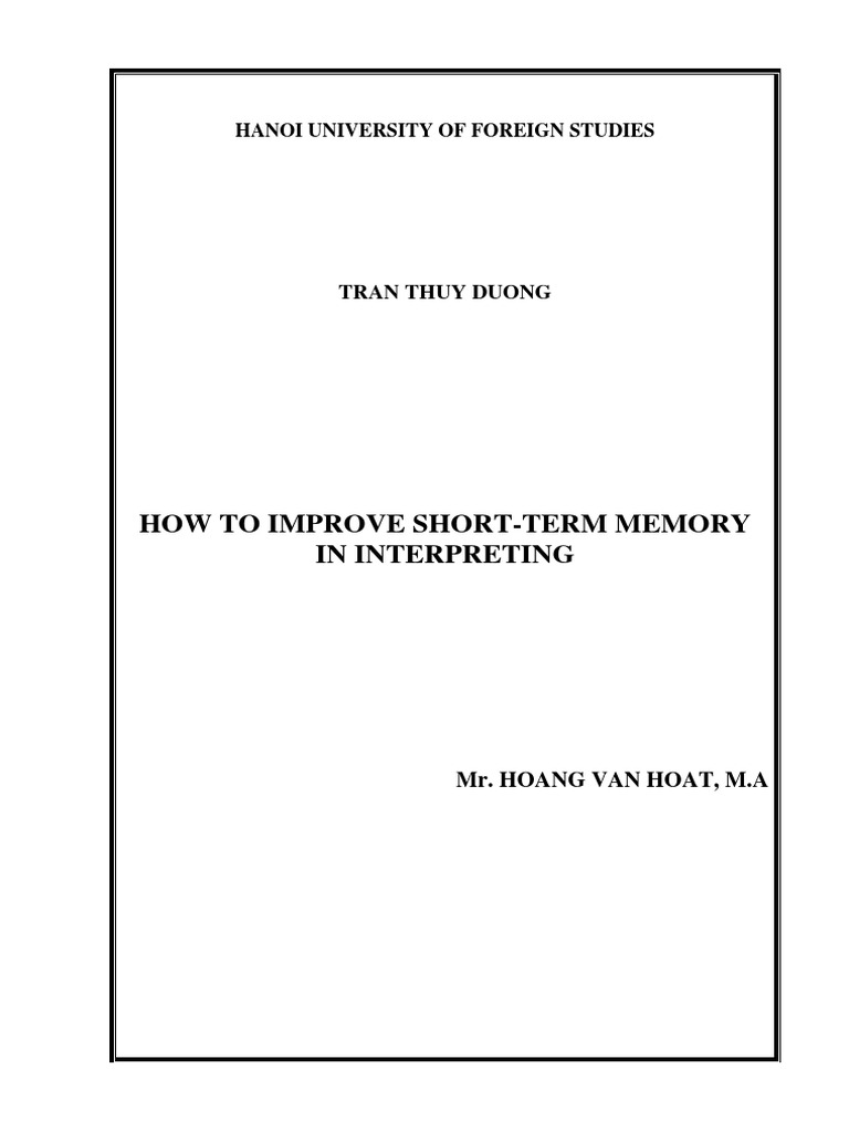 How To Improve Short-Term Memory in Interpreting | PDF | Memory | Recall (Memory)