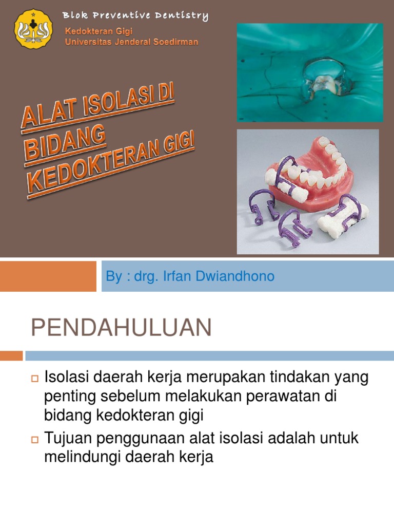 Alat Isolasi Di Bidang Kedokteran Gigi | PDF