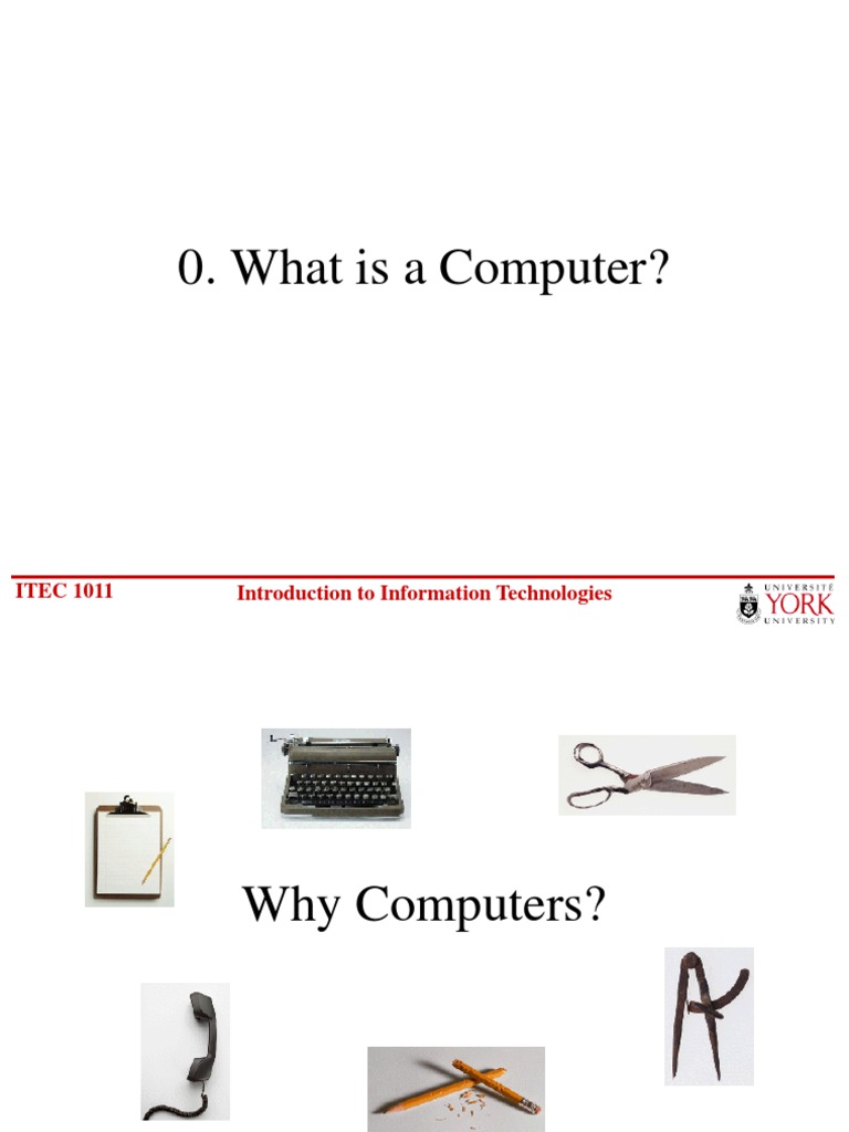 What Is A Computer?: ITEC 1011 Introduction To Information Technologies | PDF | Disk Storage ...