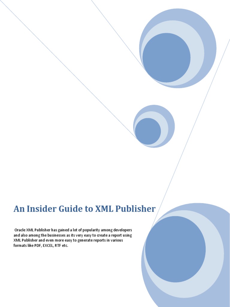 An Insider Guide To XML Publisher | PDF | Pl/Sql | Page Layout