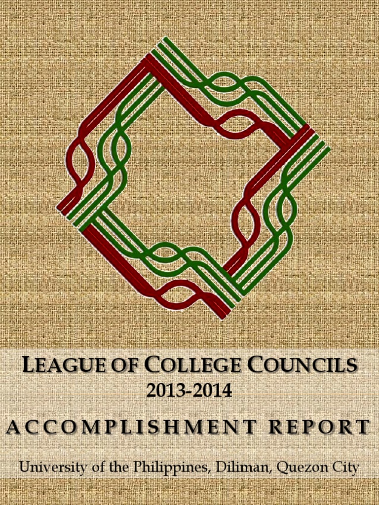 League of College Councils (LCC) Accomplishment Report For The Academic ...