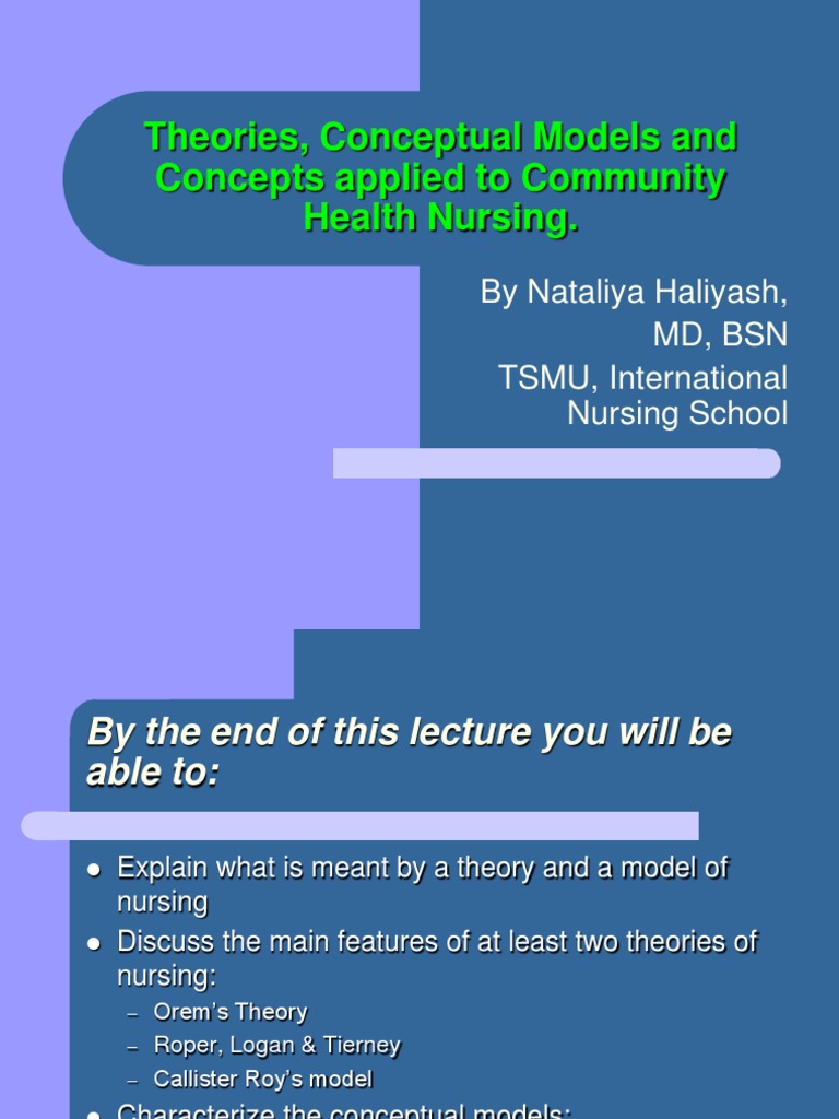 Theories and Conceptual Models Applied To Community Health Nursing ...