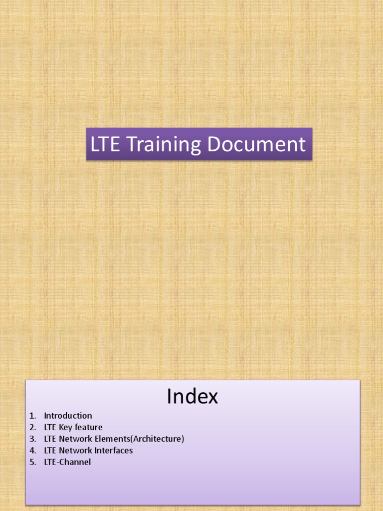 LTE Basic Training Document | PDF | High Speed Packet Access | Lte (Telecommunication)