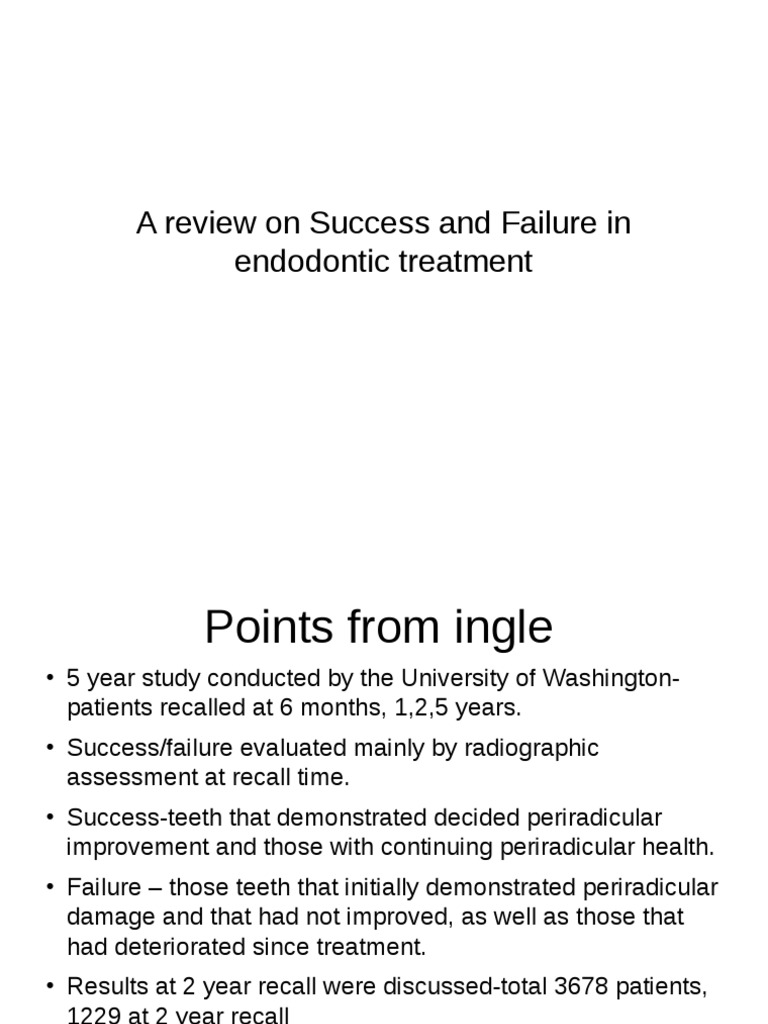 Endodontic Treatment Success and Failures | PDF