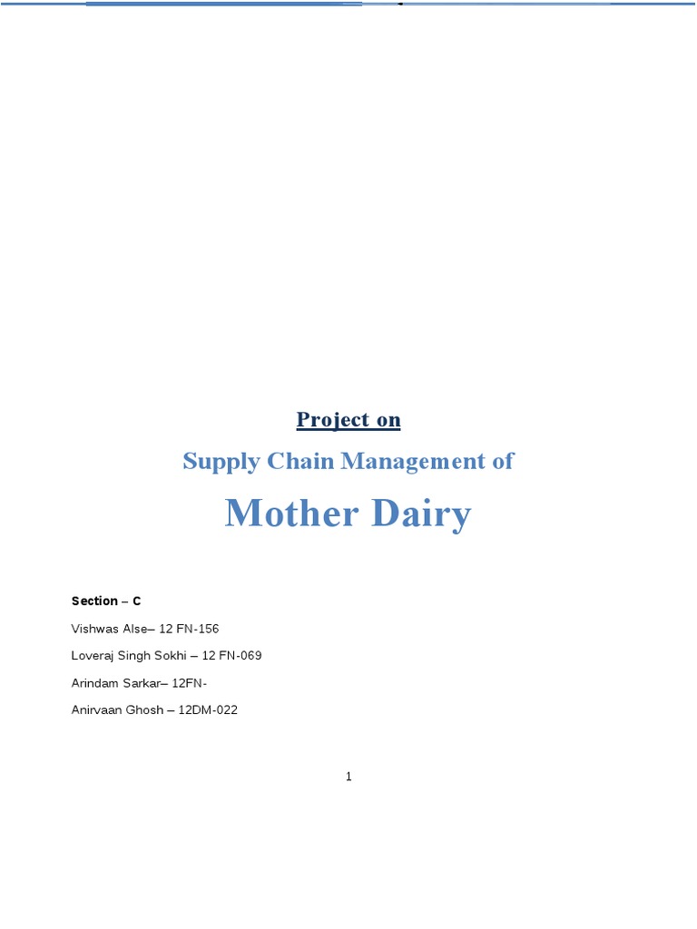 Mother Dairy: Supply Chain Management of | PDF | Inventory | Milk
