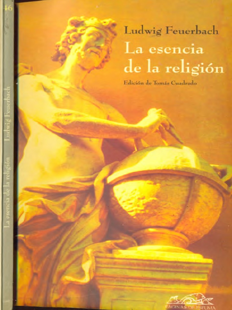 Feuerbach, Ludwig. La Esencia de La Religión. | PDF | Existencia ...