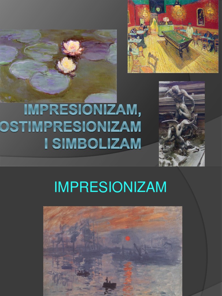 25 Impresionizam Postimpresionizam Simbolizam | PDF