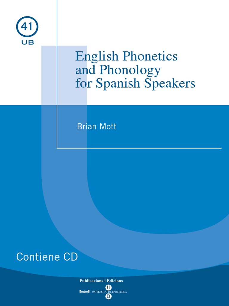 English Phonetics and Phonology For Spanish Speakers | PDF
