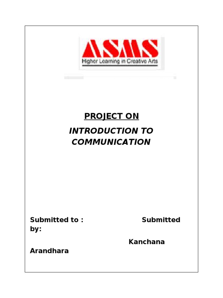 Project On: Introduction To Communication | PDF | Code | Communication