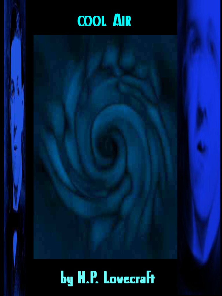 Cool Air by H.P. Lovecraft | PDF | Nature