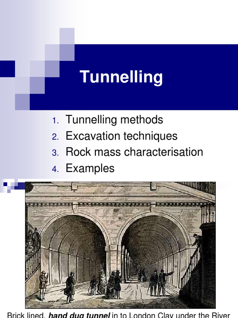 Tunnelling: Tunnelling Methods Excavation Techniques Rock Mass ...