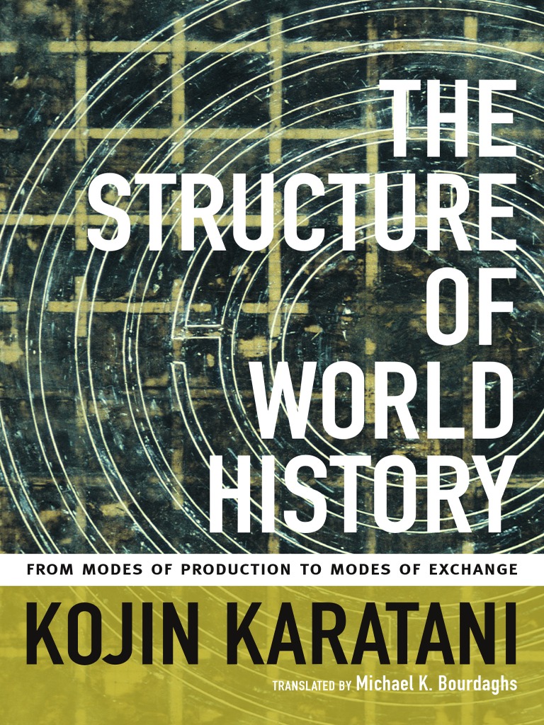 The Structure of World History | PDF