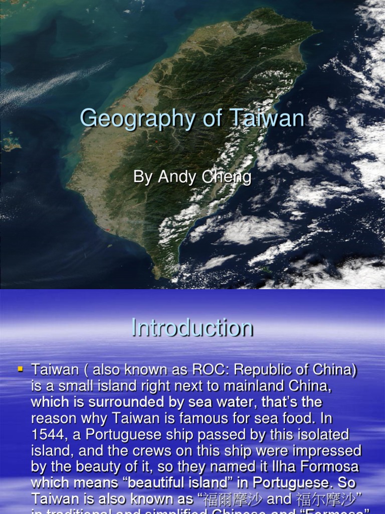 Geography of Taiwan: by Andy Cheng | PDF | Taiwan | Taipei