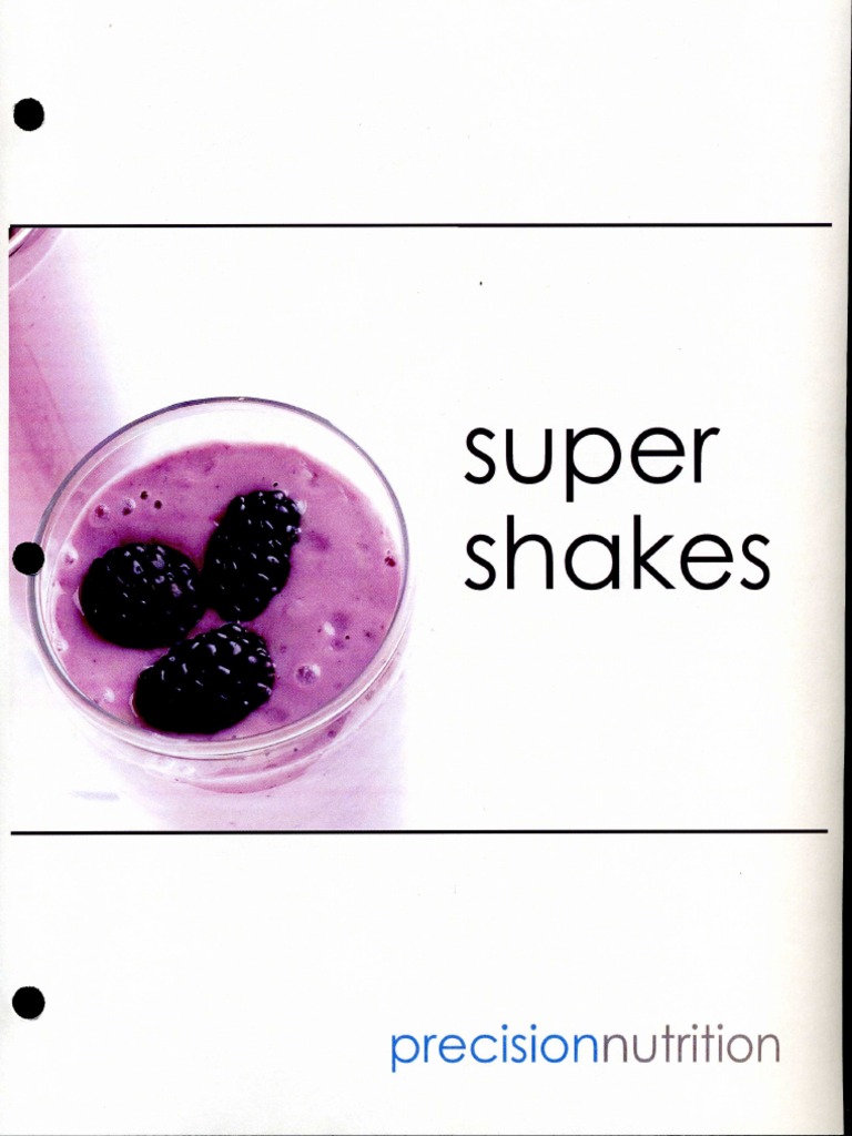 Super Shakes: Nutrient-Packed Meal Replacements | PDF