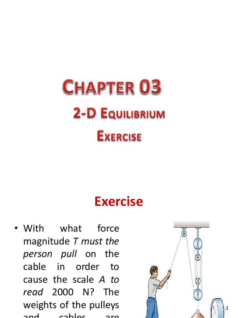 Chapter 03 Equilibrium - 2D Exercise | PDF | Cable | Force