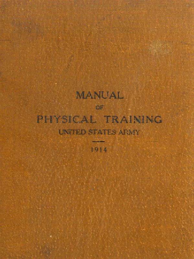 US Army Manual of Physical Training 1914 | PDF