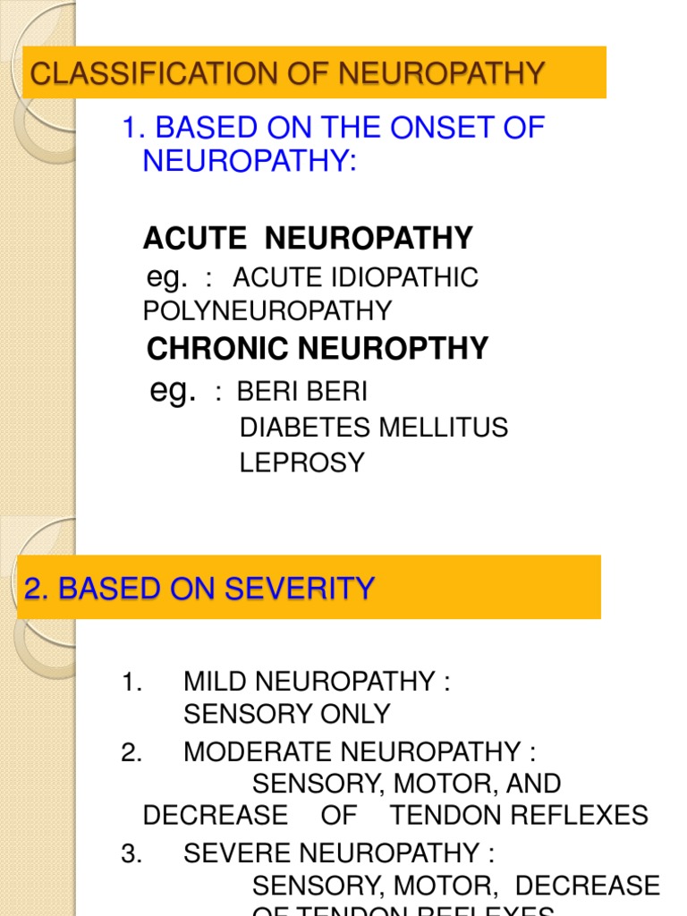 Classification of Neuropathy | PDF | Peripheral Neuropathy | Neuroanatomy