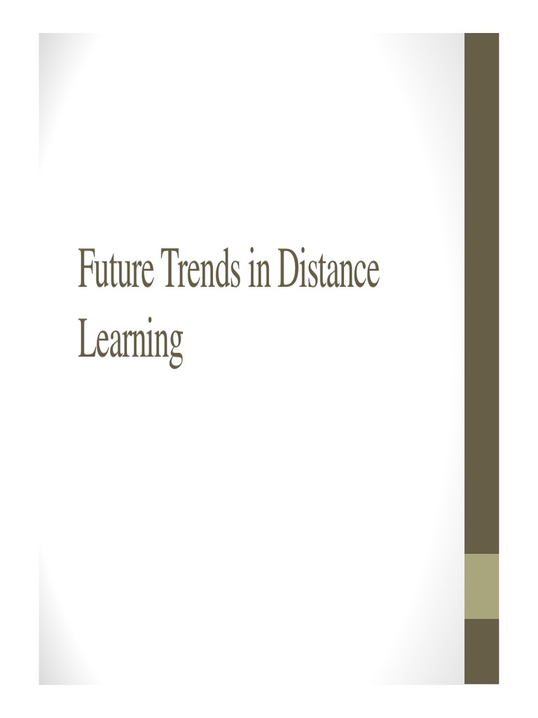 Future Trend in Distance Learning | PDF | Distance Education ...