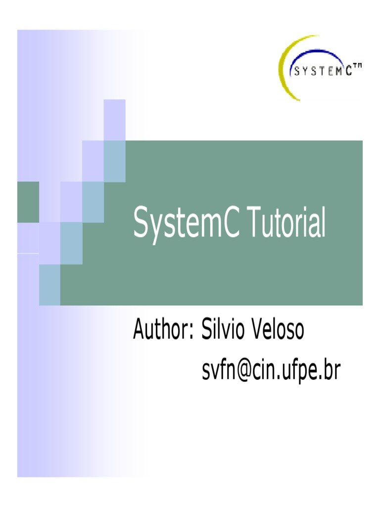 SystemC Tutorial: An Introduction to Modules, Processes, Ports, Signals and Data Types | PDF ...