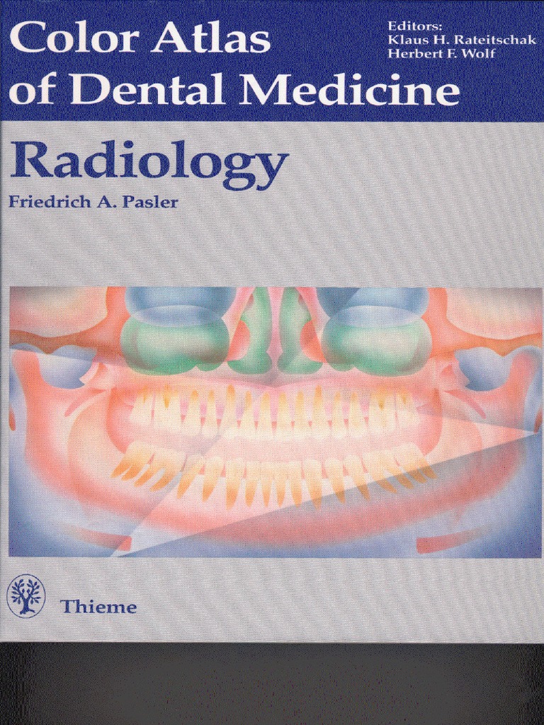 Color Atlas of Dental Medicine - Radiology | PDF